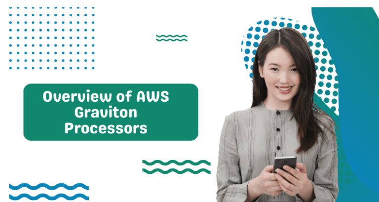 Exploring the Benefits of AWS Graviton Processors for Cloud Workloads - TechRound