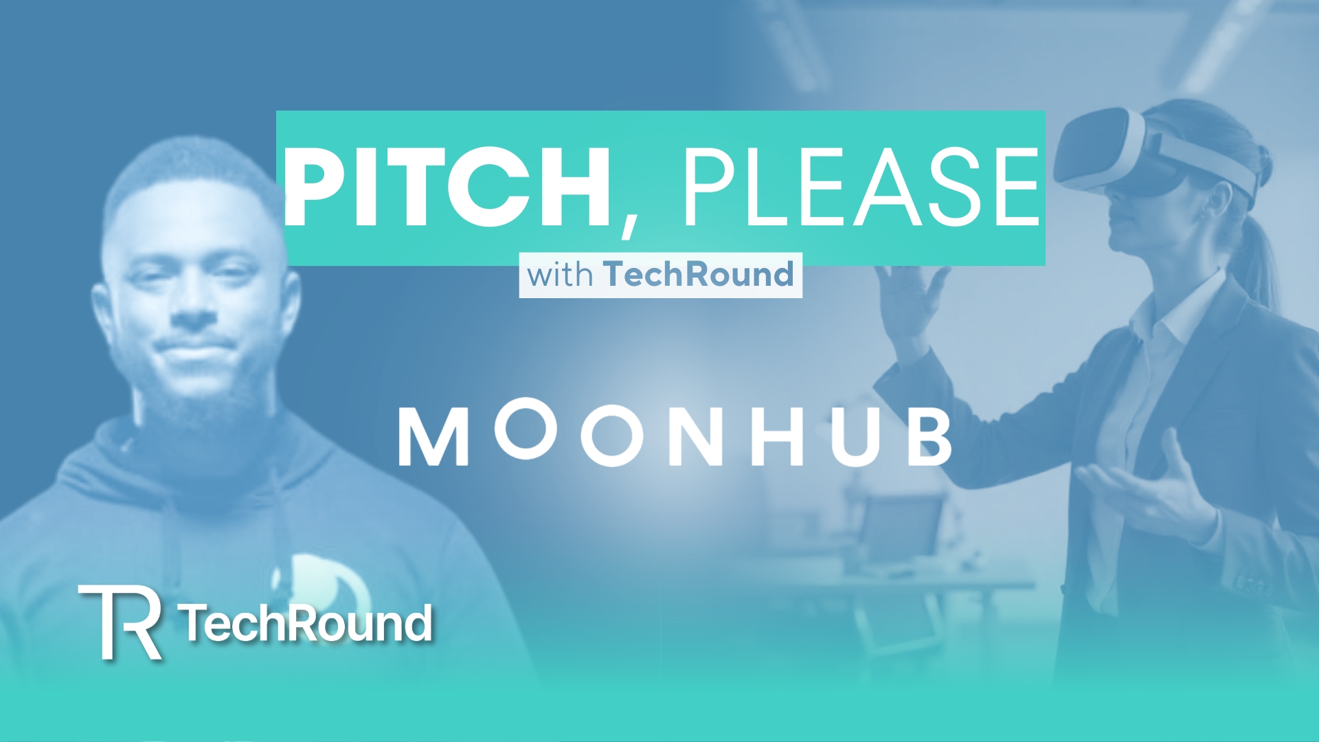 Pitch, Please: Moonhub - TechRound