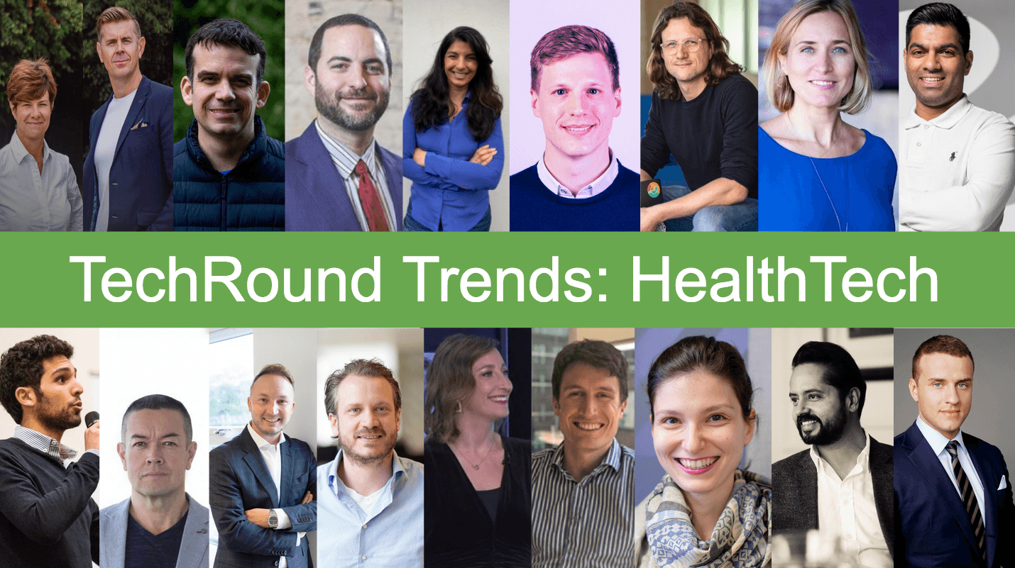 TechRound Trends: Experts Explore The Growing HealthTech Industry ...