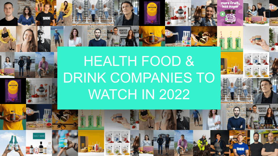 Health Food & Drink Companies To Watch in 2022 - TechRound